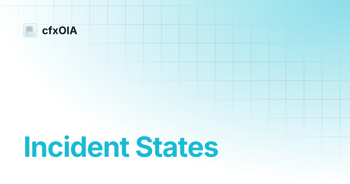 Incident States | cfxOIA